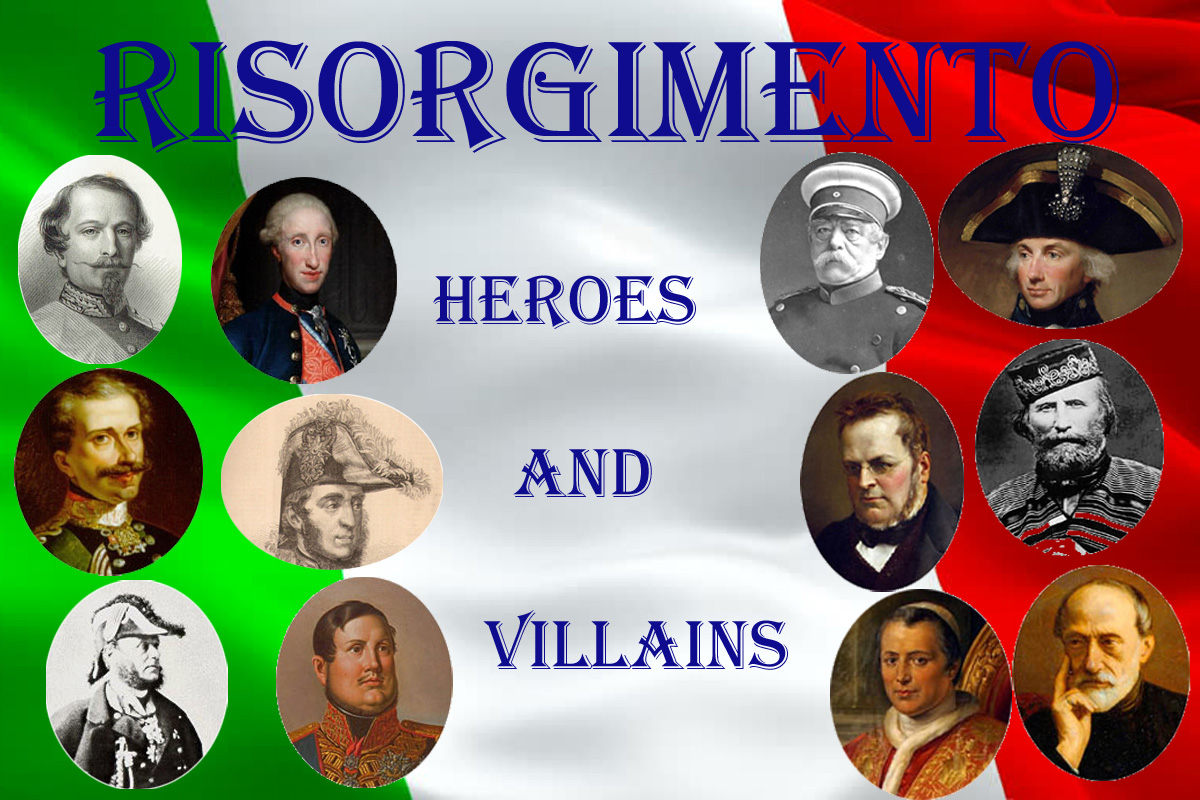 Risorgimento – Heroes and Villains – Aberdeen Italian Circle